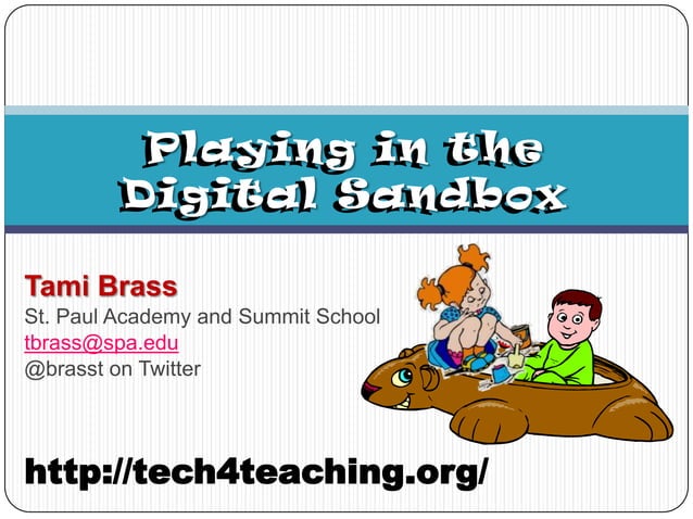 Playing in the digital sandbox | PPTX