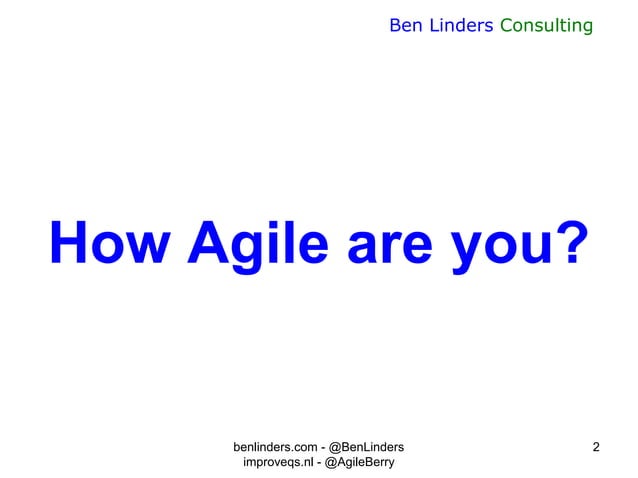 Playing the agile self assessment game at agile showcase Amsterdam 2018 ...