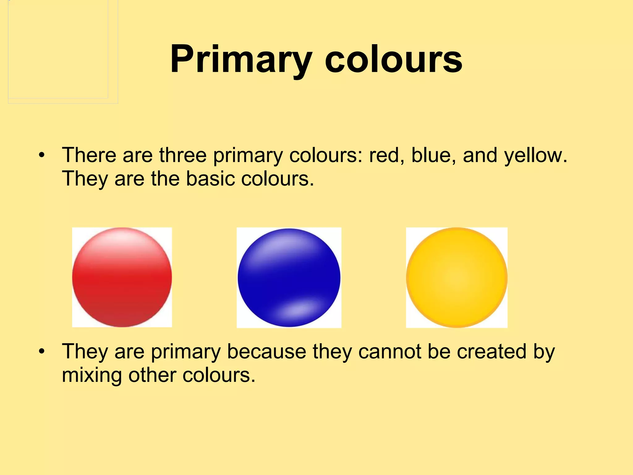 Plimary, secondary and tertiary colours | PPT