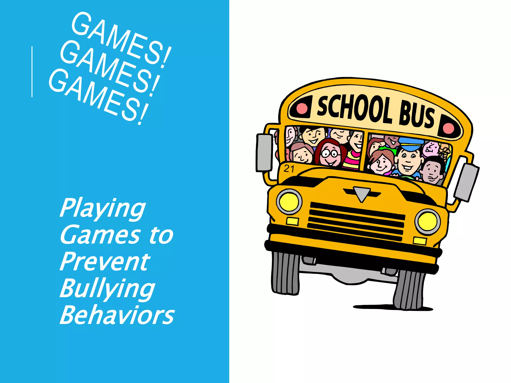 Cooperative Games to Prevent Bullying Behaviors | PPT