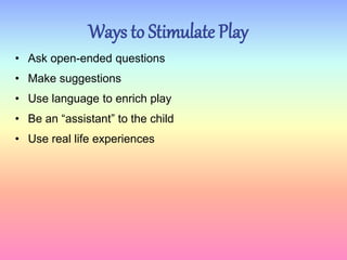 The Importance of Play | PPTX