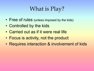 The Importance of Play | PPTX
