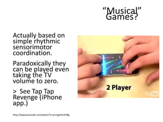 Play the Game: Music Videogames | PPT