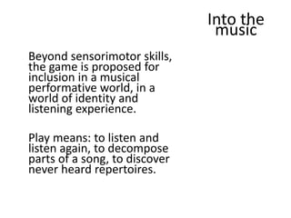 Play the Game: Music Videogames | PPT
