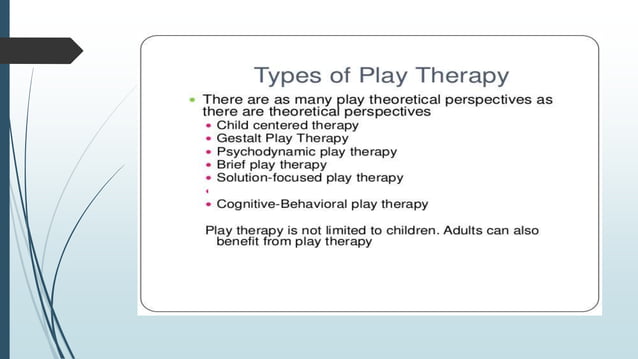 Play therapy ppt | PPTX