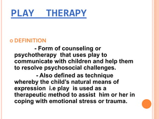 Play therapy in children.pptx