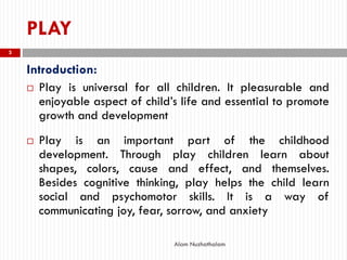 Play Therapy (Play in Children) | PDF