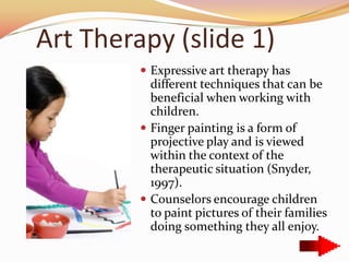 Play Therapy Powe Point Kamryn Kirk 2 | PPTX