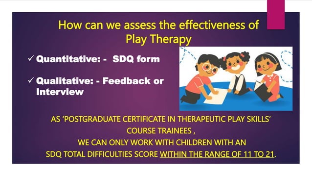 Play therapy PowerPoint (Feb2024) final.pptx | Physical Therapy | Wellness