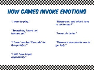 Play to Learn - Invoking Emotions for Deeper Learning | PPT