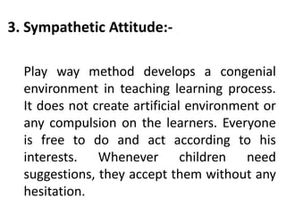 Play Way Method - Presentation by Satnarain Singh | PDF