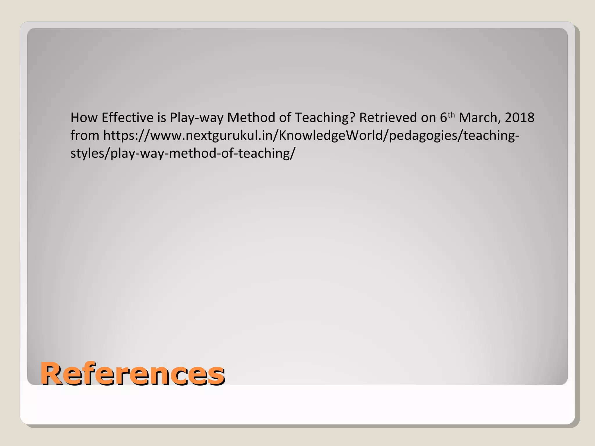 Play Way Method | PPT