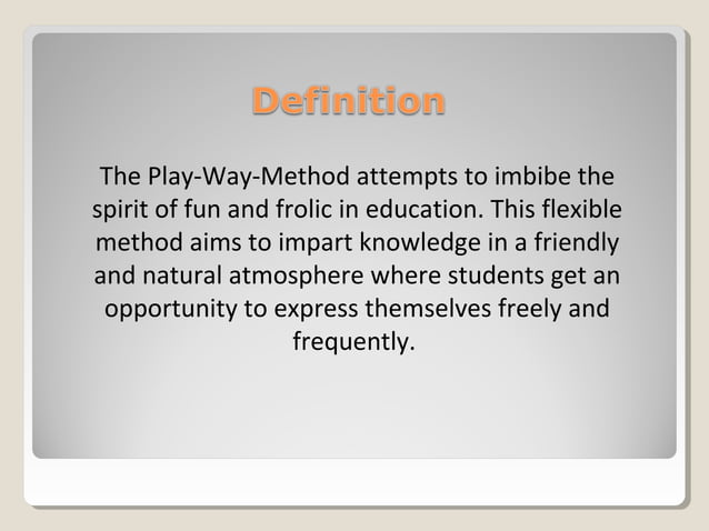Play Way Method | PPT