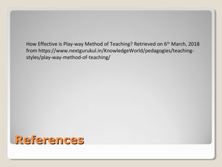 Play Way Method | PPT