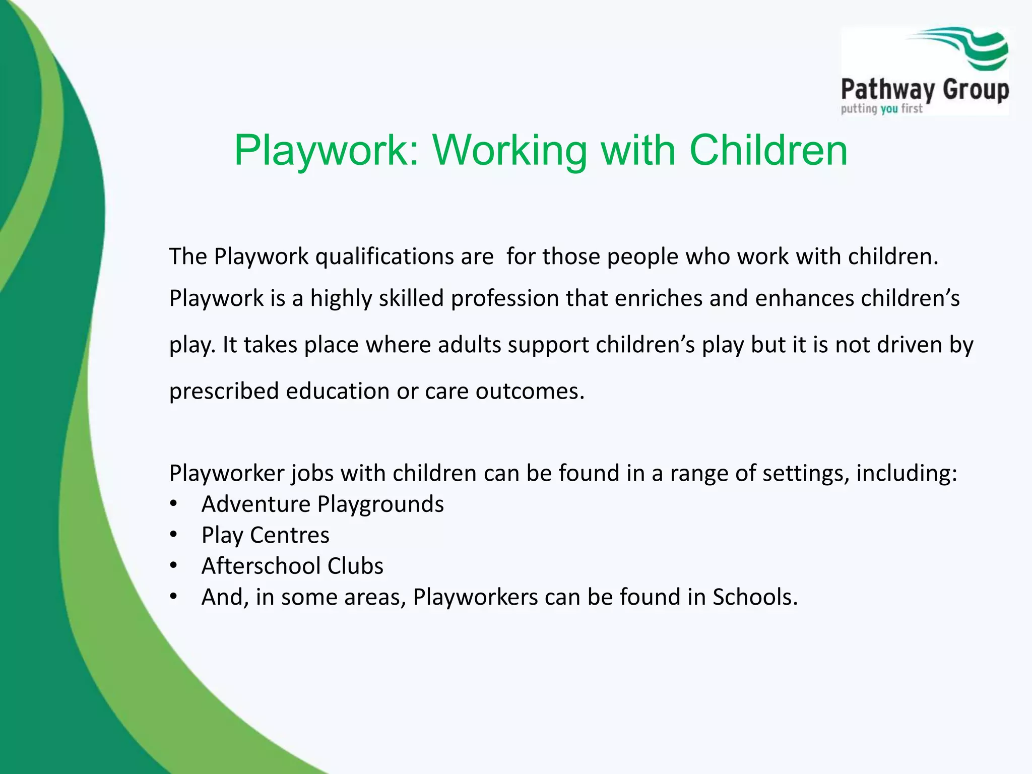 Playwork Training by Pathway, Birmingham | PPTX