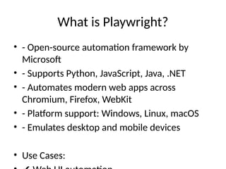 Playwright_Python_Presentation_using python.pptx