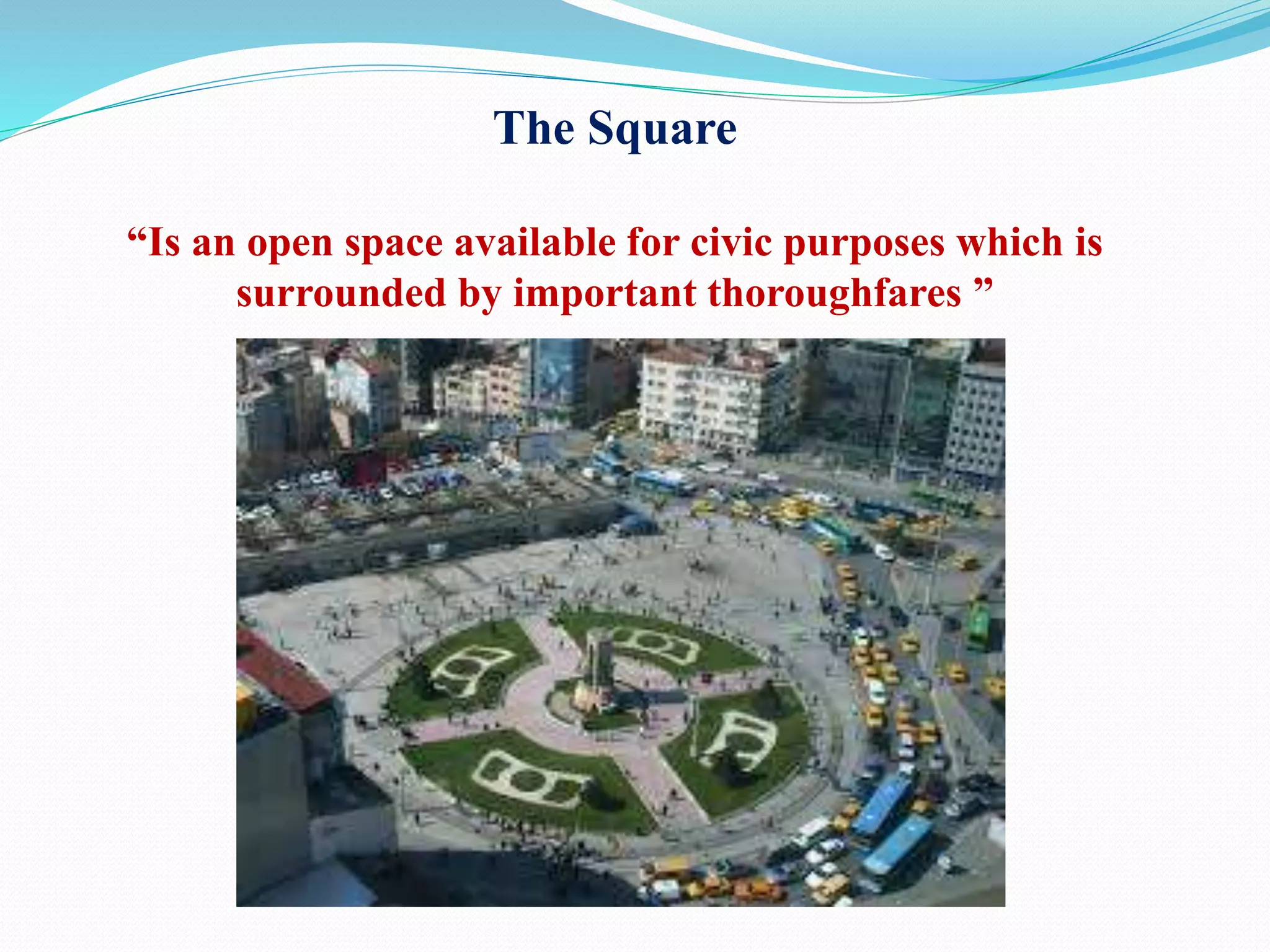 Plaza and square | PPTX