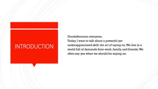 speech presentation-the art of saying no.pptx
