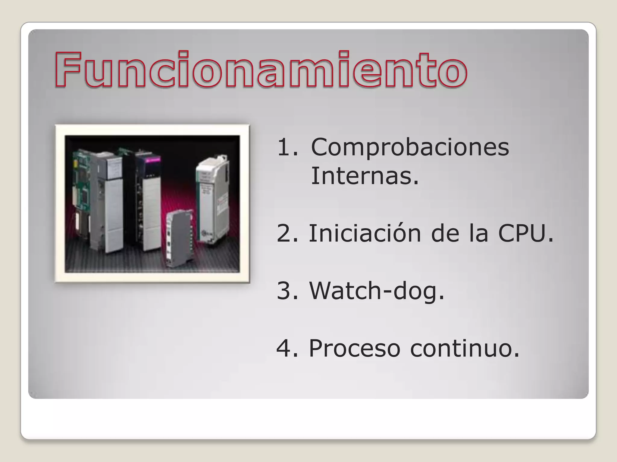 PLC - Programmable Logic Controller (Controlador Lógico Programable) | PPT
