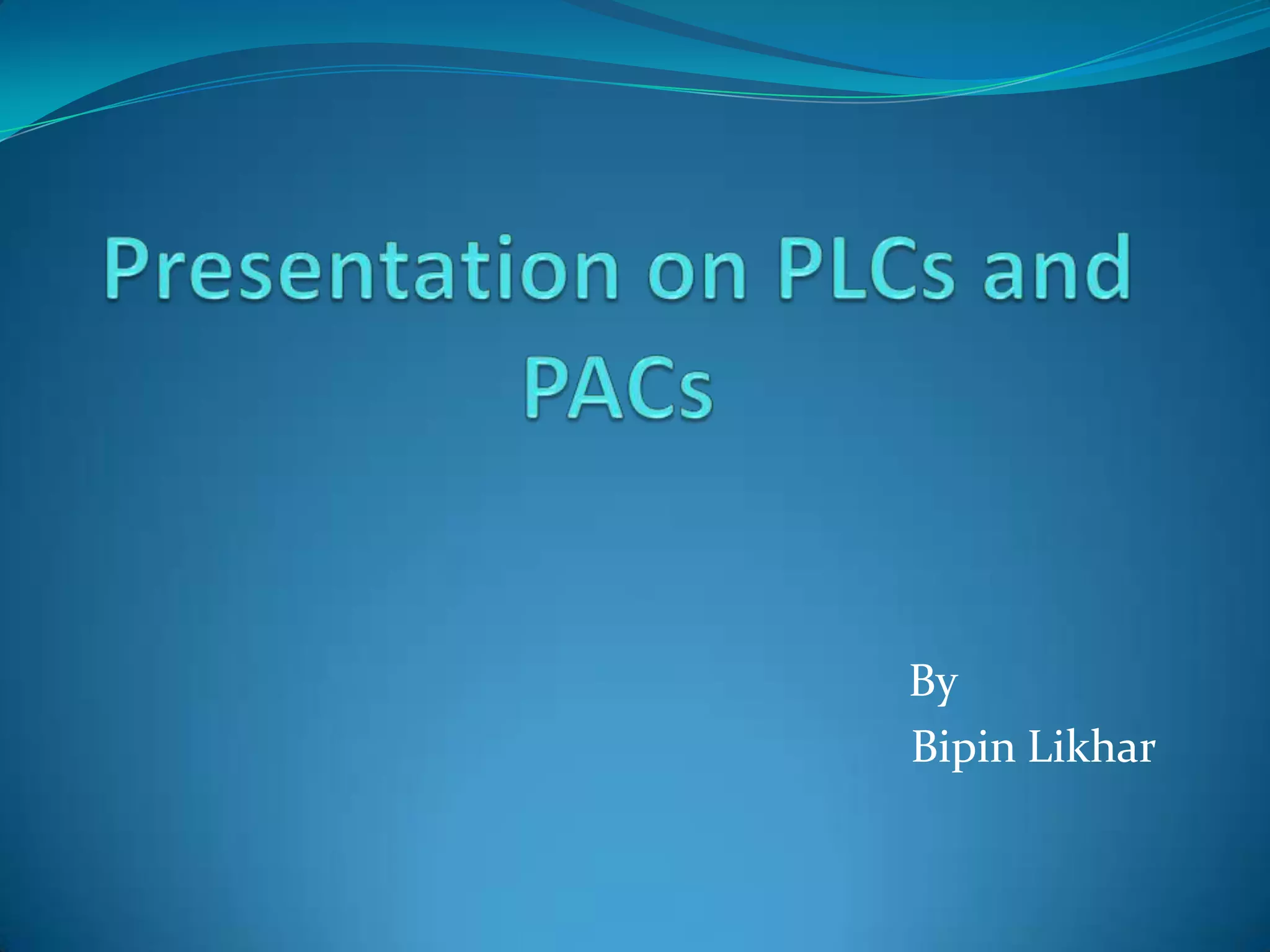 Programmable Logic Controller Ppt
