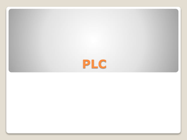 Plc | PPTX | Computing | Technology & Computing