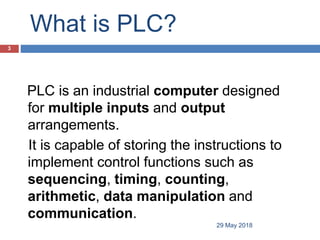 PLC (PROGRAMMABLE LOGIC CONTROLLER) | PPT | Free Download
