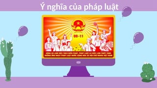 Pháp luật đại cương thuyết trình-Nhóm 4.pptx