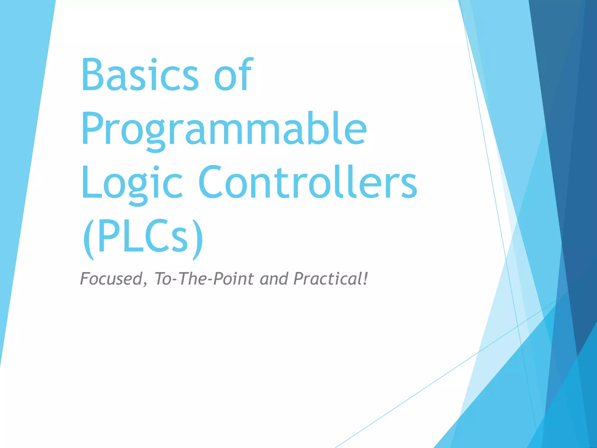 Programmable Logic Controllers Ppt