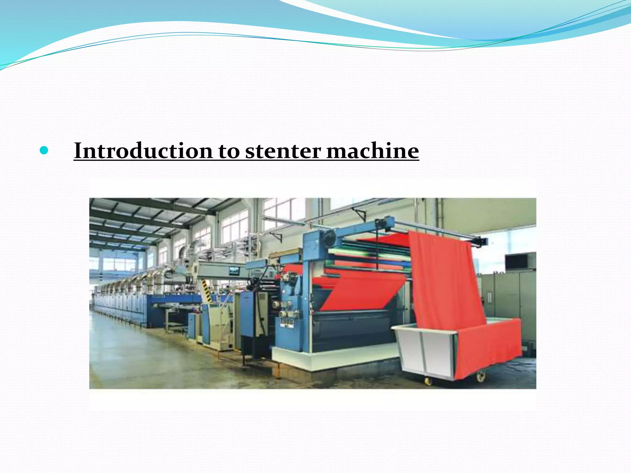 Plc and hmi baed stenter machine01 | PPTX