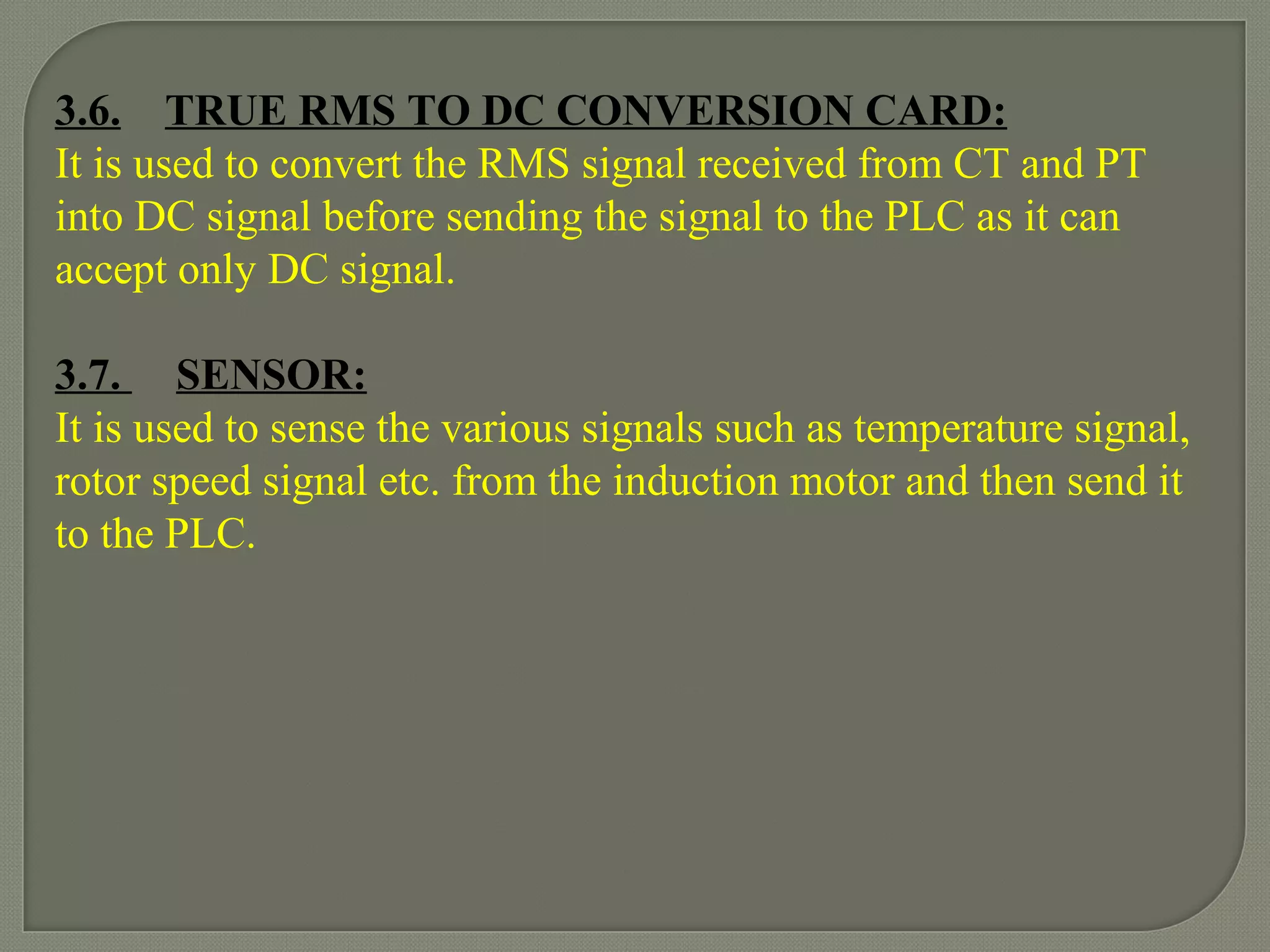 Plc And Sensors Based Protection And Fault Detection Of Induction Motors Ppt