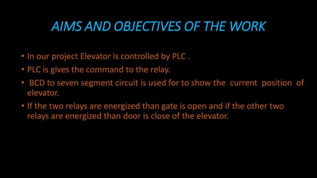 PLC Based Elevator, Power Electronic Project | PPT