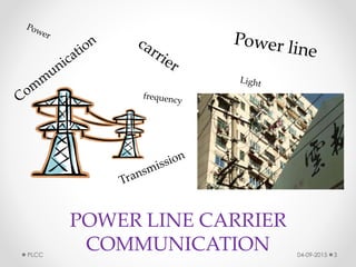Power Line carrier communication | PPTX