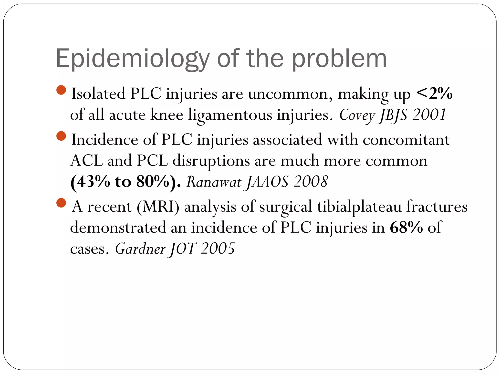 Posterolateral corner injuries of knee joint | PPT