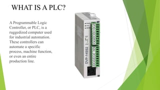 Plc automation (prgramming logic controller) | PPT