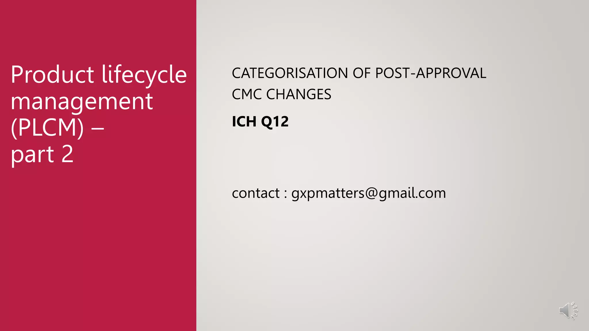 PLCM - Categorisation - ICHQ12.pptx