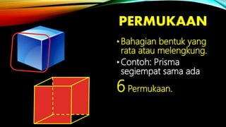 Plc matematik tahun 3 prisma | PPTX