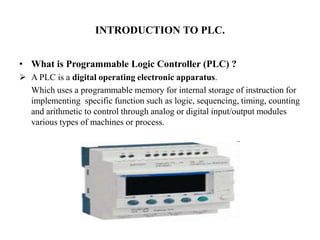 Plc (PROGRAMMABLE LOGIC CONTROLLER) | PPTX