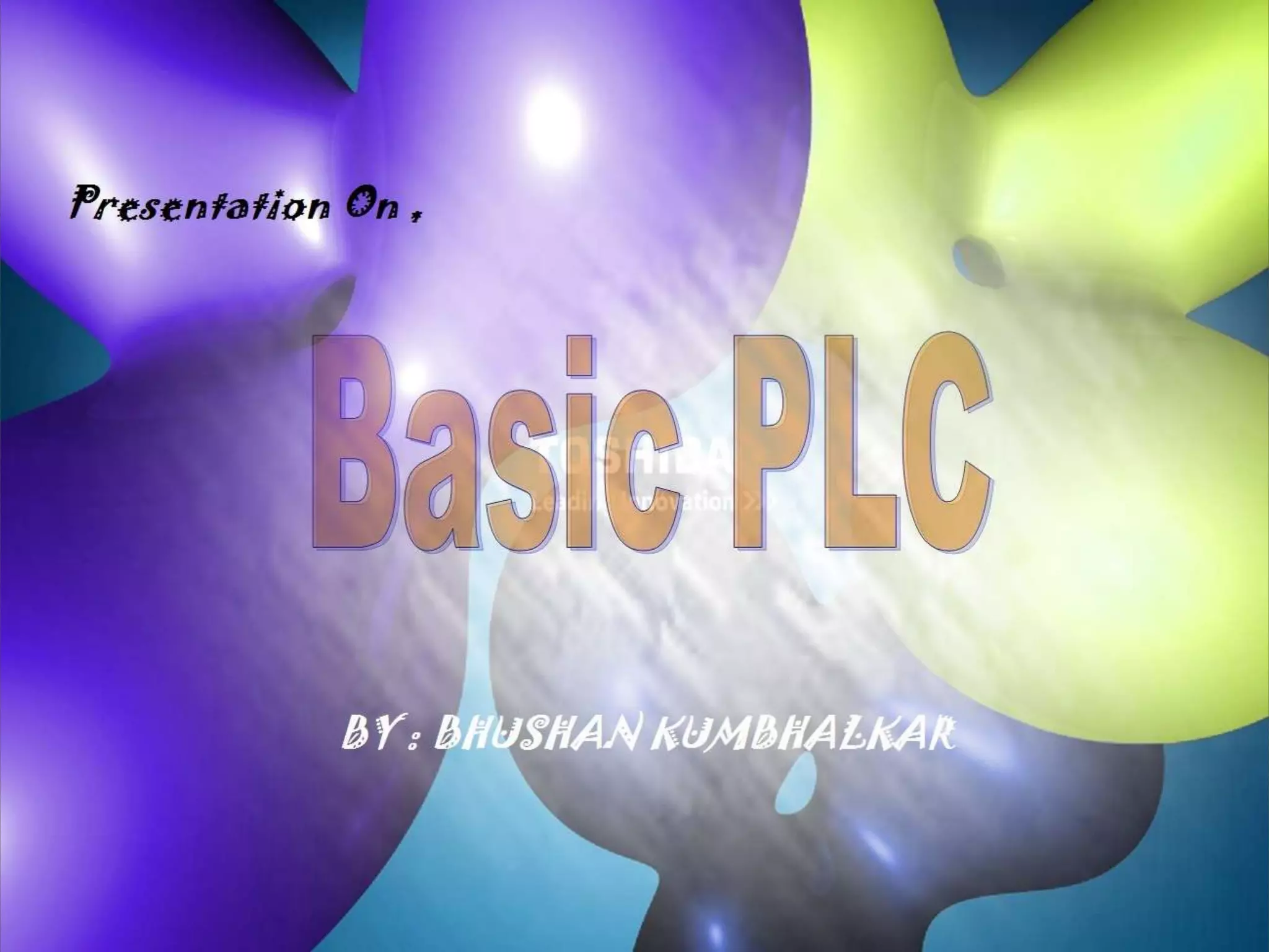 Plc scada by bhushan kumbhalkar | PPT