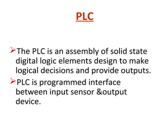 Plc & scada seminar | PPT