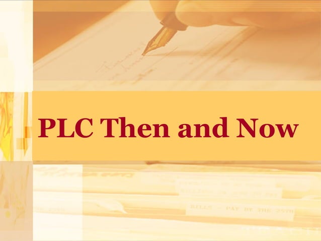 Plc then and now | PPT