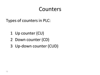 Logic and Distributed Control Systems (PLC timer and counter).pptx