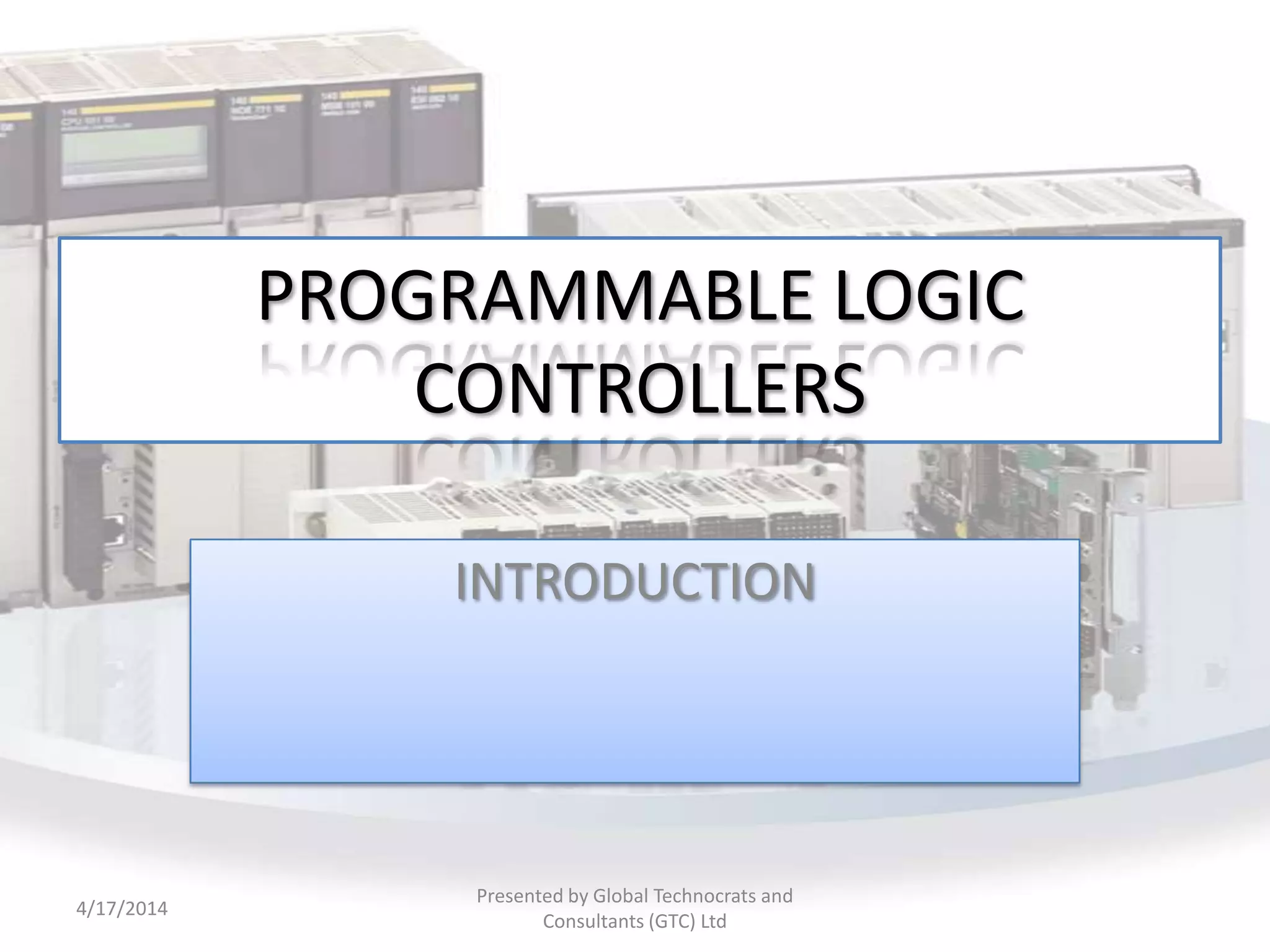 Programmable Logic Controls training day 1 | PPTX