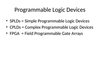Programmbale logic devices_44444441.pptx