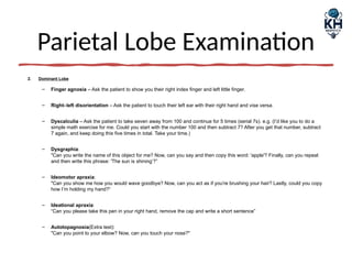 Parietal lobe examination (Cognitive Assessment) | PPT