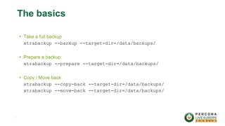 Percona Xtrabackup Best Practices | PPT