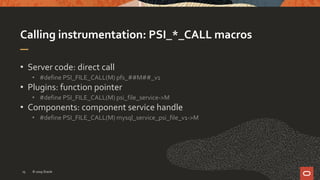 PLe19 How To Instrument Your Code in performance_schema | PPTX