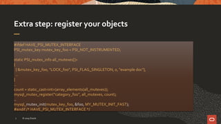 PLe19 How To Instrument Your Code in performance_schema | PPTX