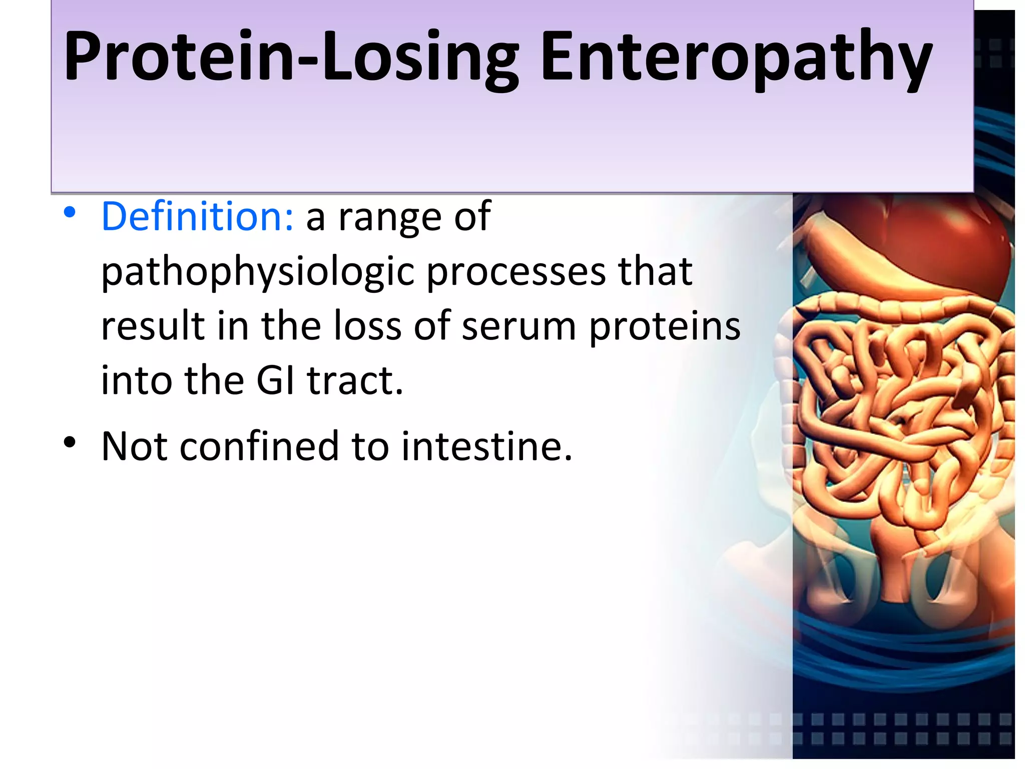 protein loosing enteropathy | PPT