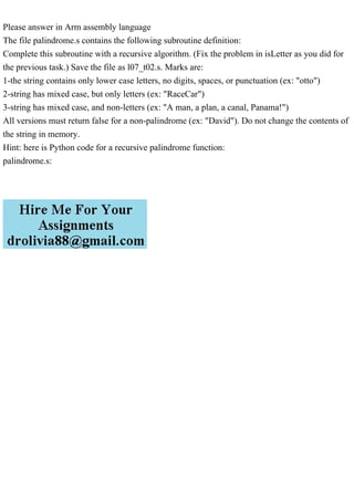 Please answer in Arm assembly language The file palindrome.s conta.pdf