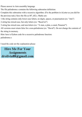 Please answer in Arm assembly languageThe file palindrome.s contai.pdf